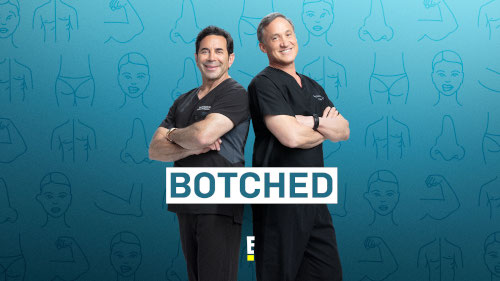 Botched – Your Favourite Doctors Are Back – SAMDB News
